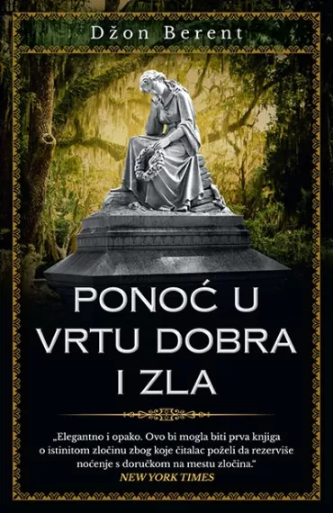 PONOĆ U VRTU DOBRA I ZLA