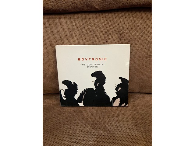 Boytronic - The Continental (Replace)  Limited Edition