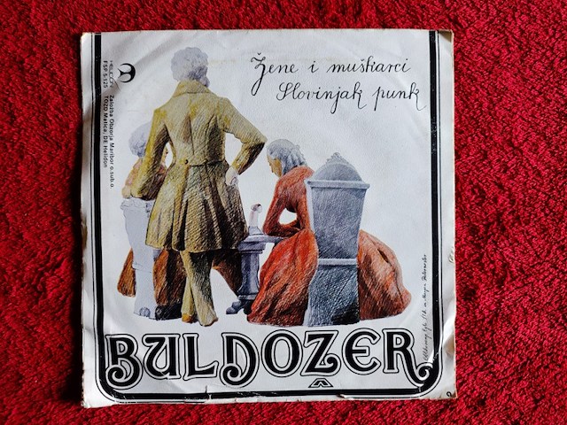 Buldožer ‎– Žene I Muškarci / Slovinjak Punk