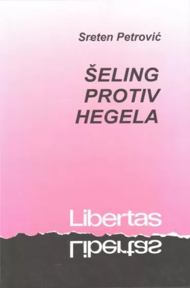 ŠELING PROTIV HEGELA