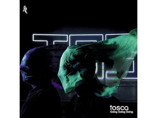 Tosca - Going Going Going