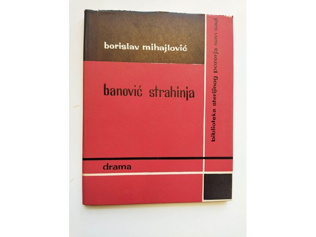 Banović Strahinja, Borislav Mihajlović