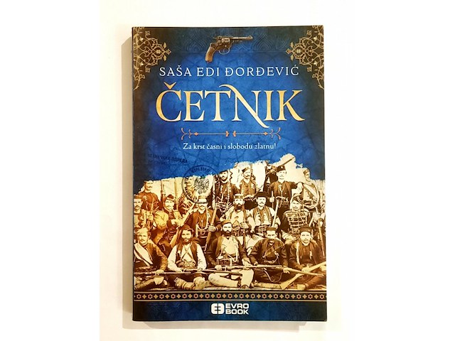 Saša Edi Đorđević - Četnik