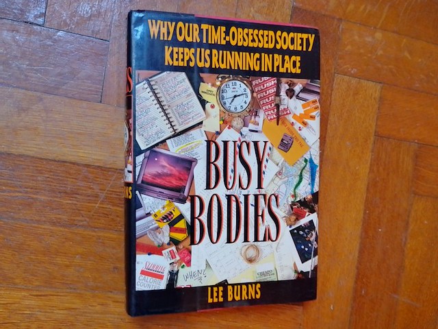 BUSY BODIES, Lee Burns