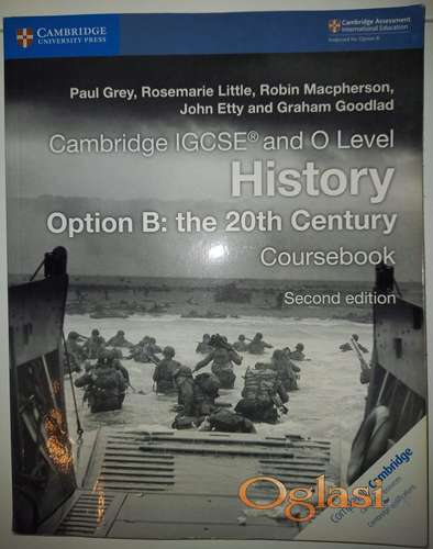 Cambridge IGCSE and O Level History Option B: the 20th Century Coursebook (Cambridge International IGCSE) 2nd Edition