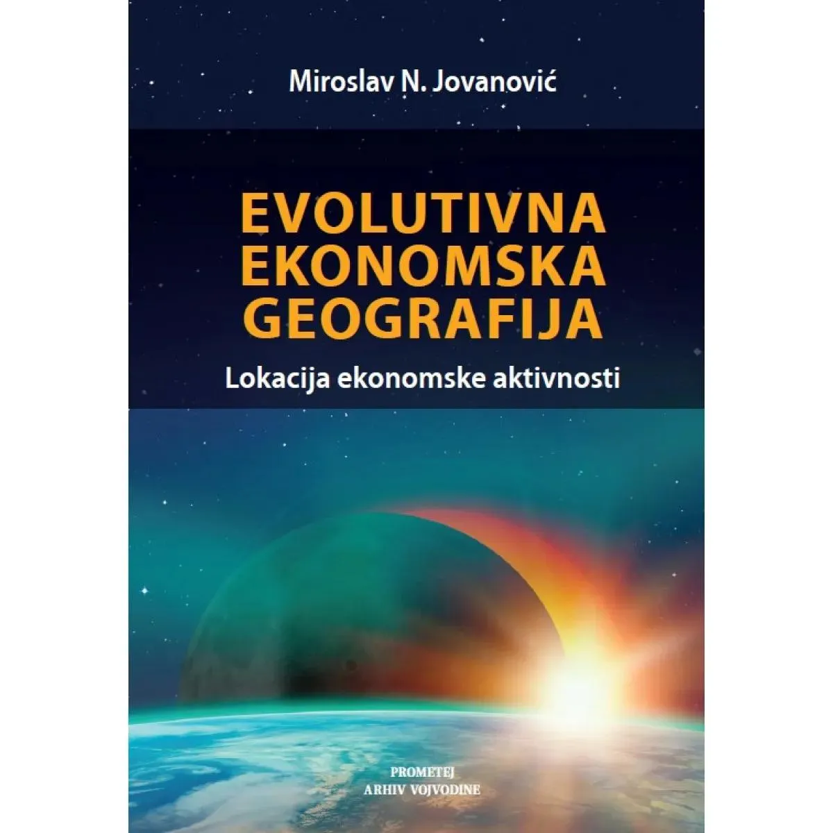 EVOLUTIVNA EKONOMSKA GEOGRAFIJA