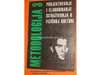 Projektovanje i elaboriranje istraživanja u fizičkoj kulturi Perić