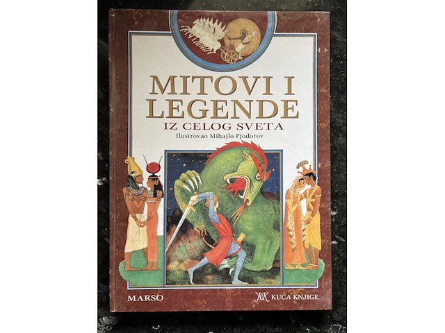 Mitovi i legende iz celog sveta
