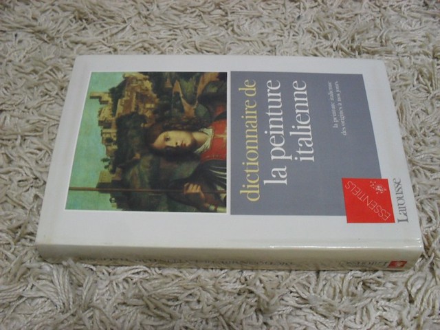 DICTIONNAIRE DE LA PEINTURE ITALIENNE