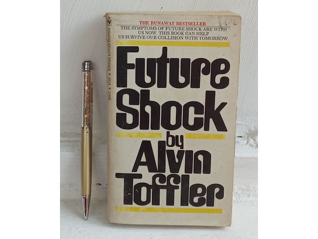 FUTURE SHOCK - ALVIN TOFFLER
