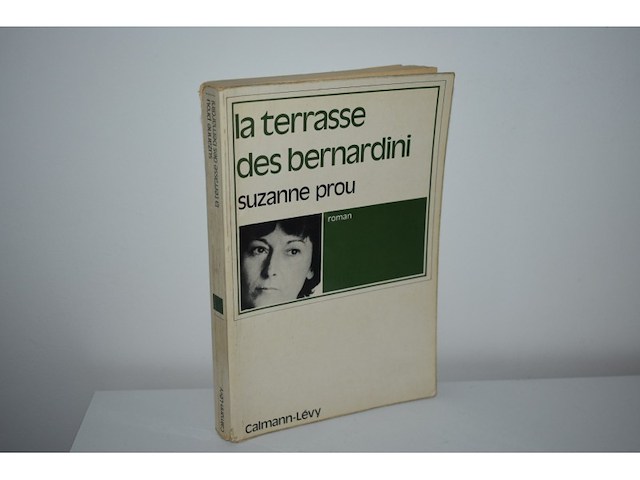 - La terrasse des bernandini - Suzanne Prou