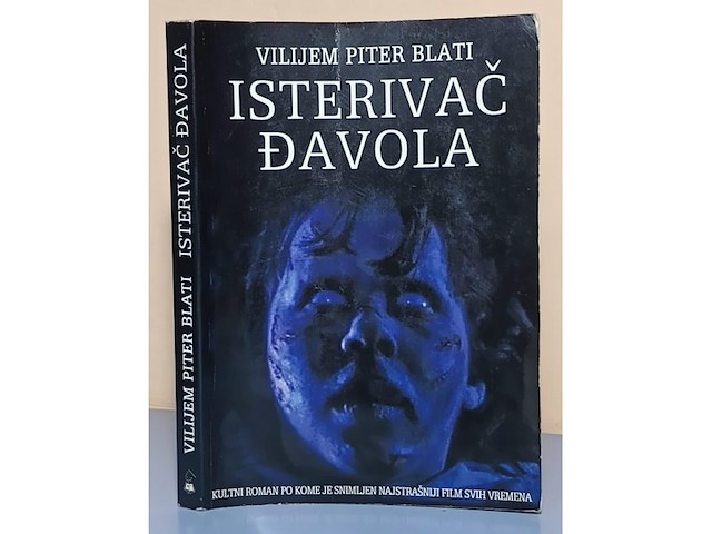 ISTERIVAČ ĐAVOLA Vilijam Piter Blati