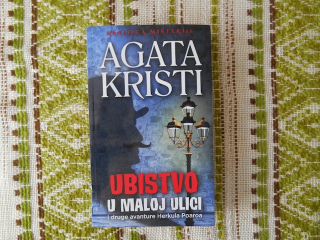Agata Kristi - Ubistvo u maloj ulici