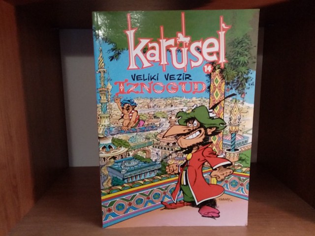 Veliki vezir Iznogud - Karusel 14