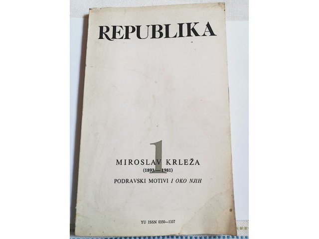 Republika 1 Miroslav Krleža-Podravski motivi i oko njih