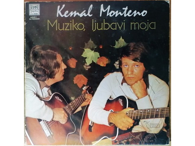 LP KEMAL MONTENO - Muziko, ljubavi moja (1973) VG-/VG+