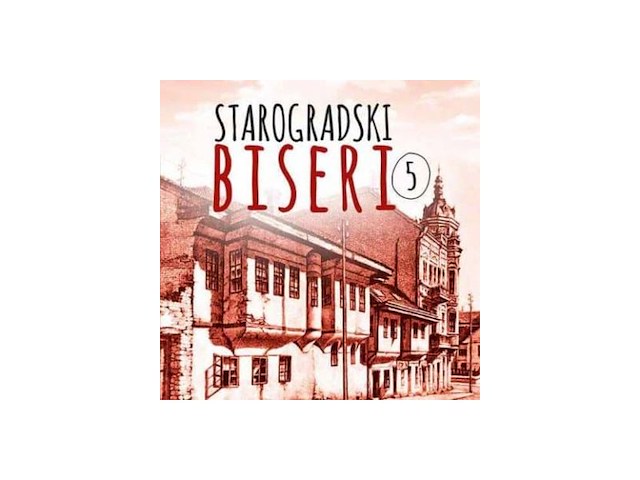Starogradski Biseri 5, Various Artists, CD