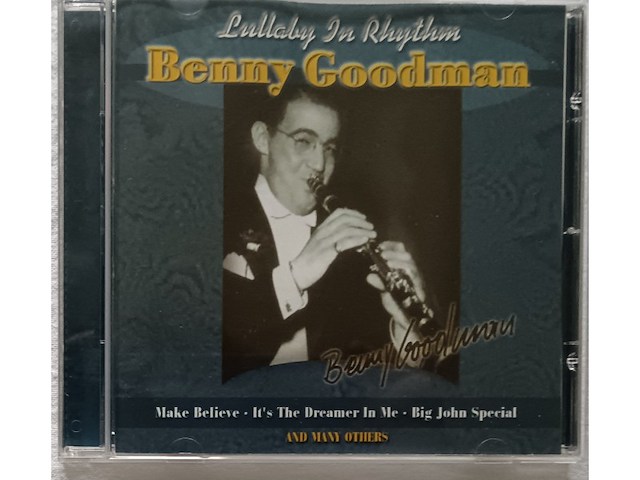 BENNY  GOODMAN - LULLABY IN RHYTHM (Mint)