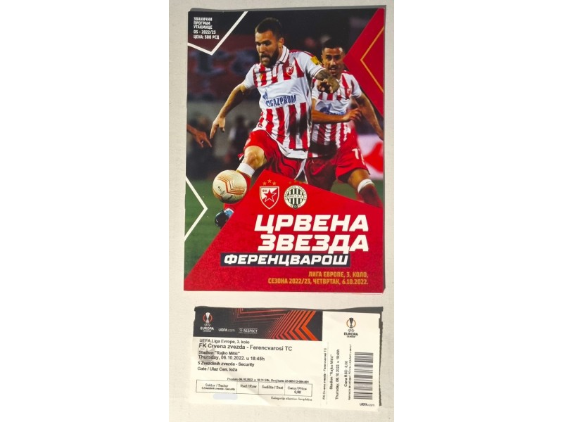 2022, CRVENA ZVEZDA - FERENCVAROŠ! Program + ulaznica!