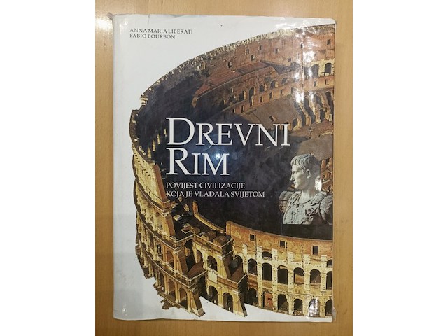 Drevni Rim : povijest civilizacije