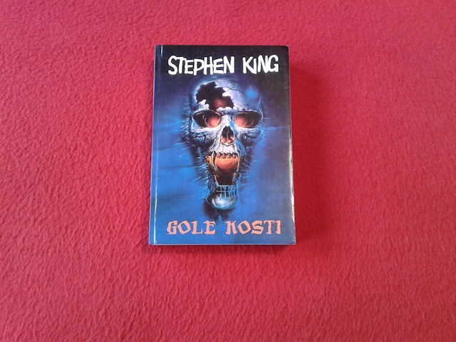 Stephen King - Gole kosti