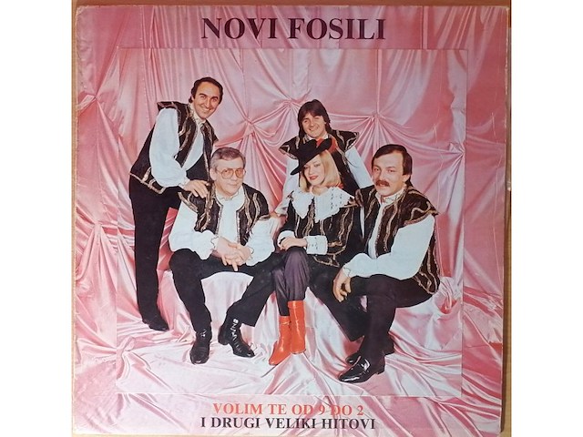 LP NOVI FOSILI - Volim te od 9 do 2 (1983) odlična
