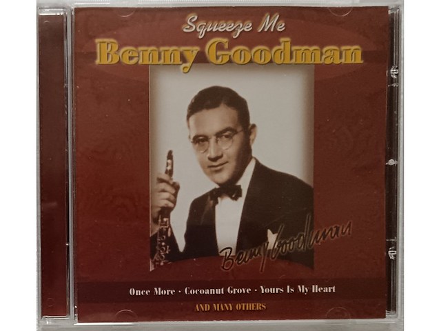 BENNY  GOODMAN  -  SQUEEZE  ME