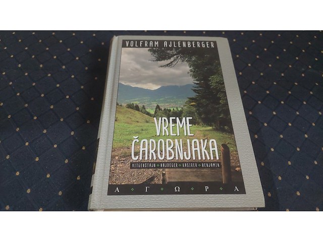 Vreme carobnjaka/Volfram Ajlenberger