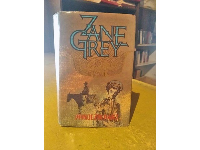 ZANE GREY / ZEN GREJ, DRUŽINA KRIVOG NOŽA