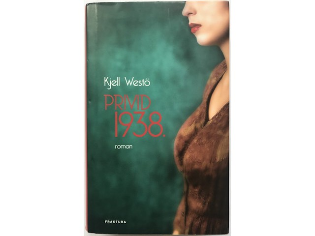 PRIVID 1938. - KJELL WESTO