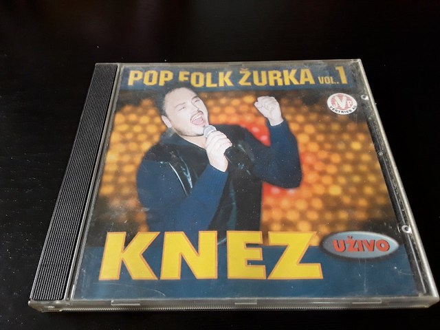 Knez - Pop folk žurka vol.1