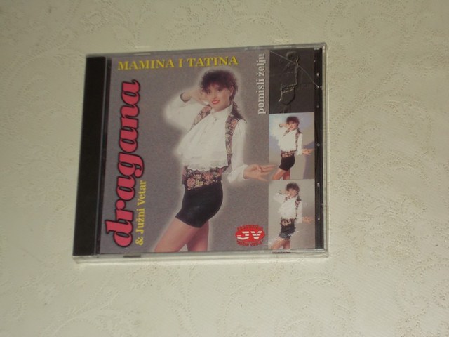 Dragana ‎– Mamina I Tatina/Pomisli Želju CD u Foliji