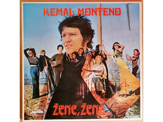 LP KEMAL MONTENO - Žene, žene (1975) 2. pressing, VG-/M