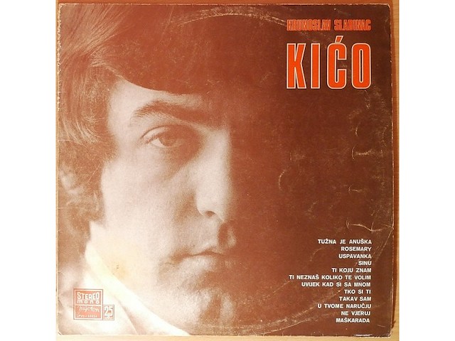 LP KIĆO SLABINAC - Kićo (1972) 1. press, VG-/VG