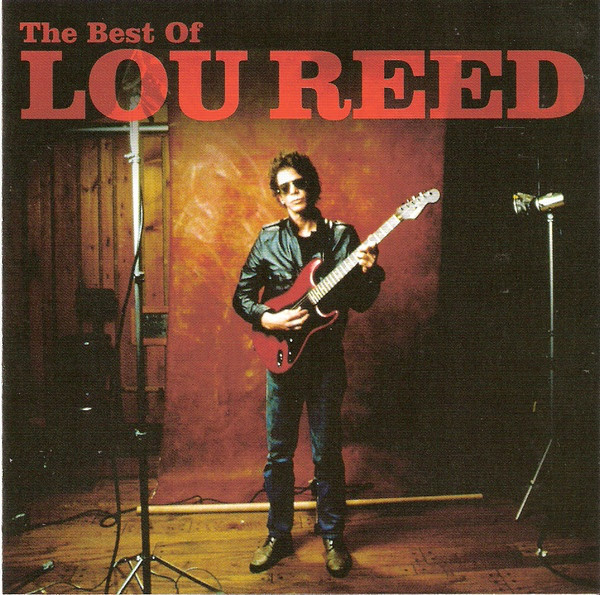 Lou Reed – The Best Of