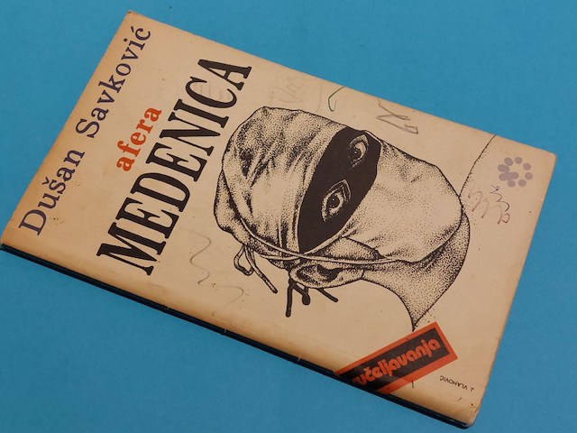Dušan Savković - Afera Medenica