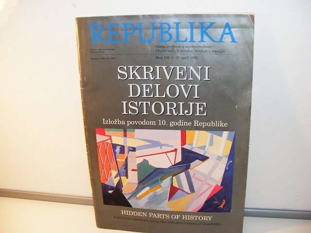 Republika broj 186,april 1998,Skriveni delovi istorije