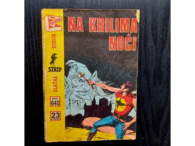 Zlatna serija 640 - Na krilima noći