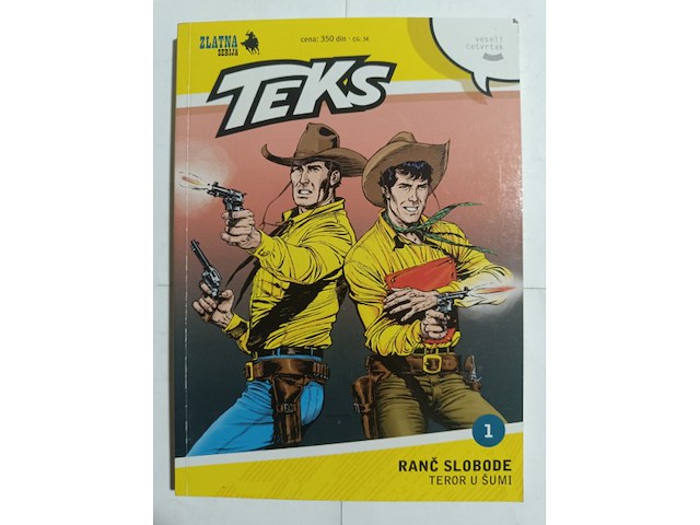 (0764) Tex Zlatna serija 1 Ranč slobode