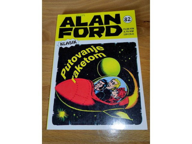 Alan Ford klasik 82 - Putovanje raketom (NIJE PIRAT)