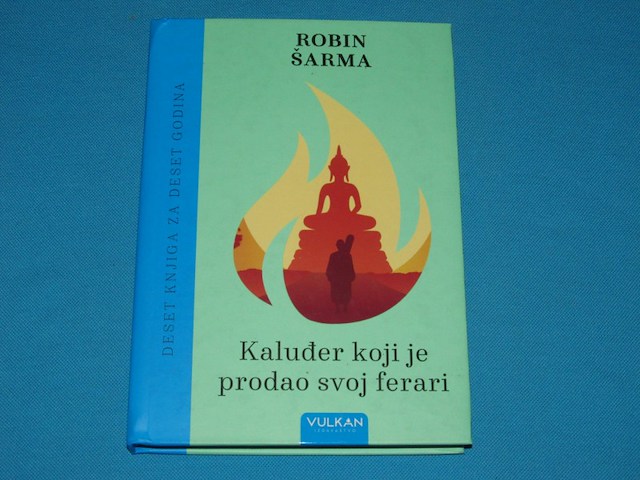 Kaluđer koji je prodao svoj ferari - Robin Šarma NOVO