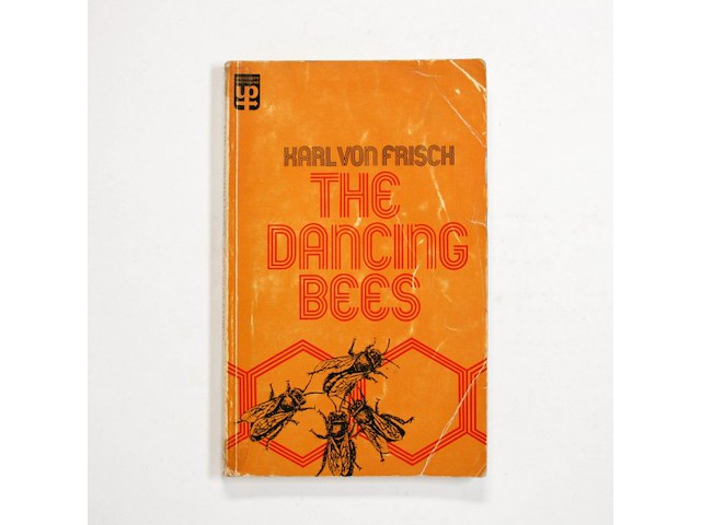 The dancing bees, Karl von frisch