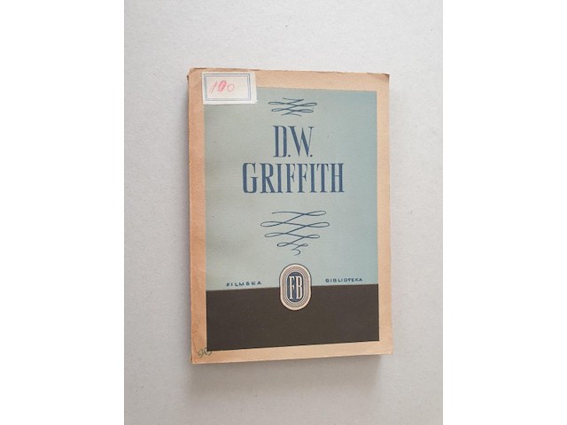 D. W. Griffith, Retko !!!