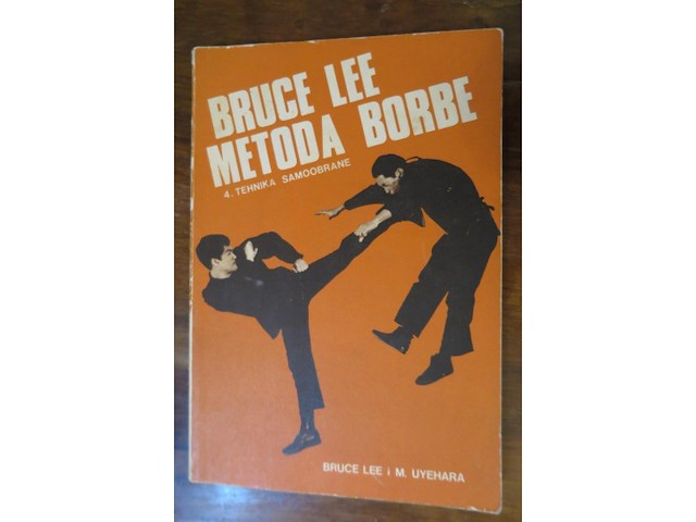 Bruce Lee – Metoda borbe 4. Tehnika samoodbrane