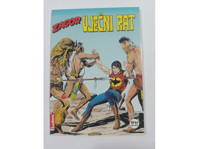 (0685) Zagor 118 Vječni rat