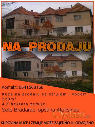 Kuća na prodaju - opština Aleksinac, selo BRADARAC
Na prodaju kuća u selu Bradarac, opština Aleksinac.