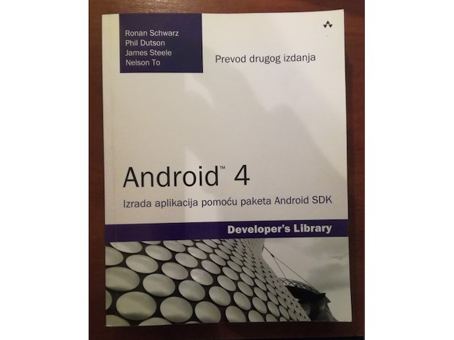 Android 4: Izrada aplikacija pomoću paketa Android SDK
