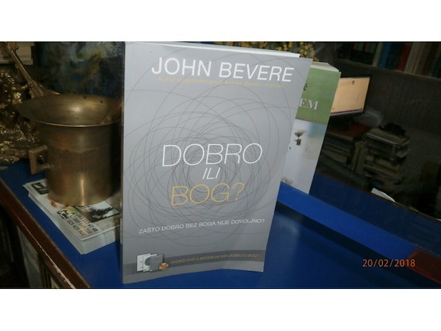 DOBRO ILI BOG  - John Bevere +  CD