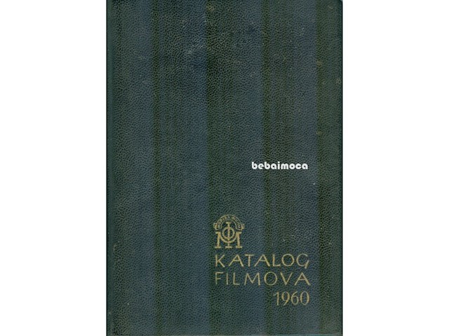 KATALOG FILMOVA 1960 - MORAVA-FILM