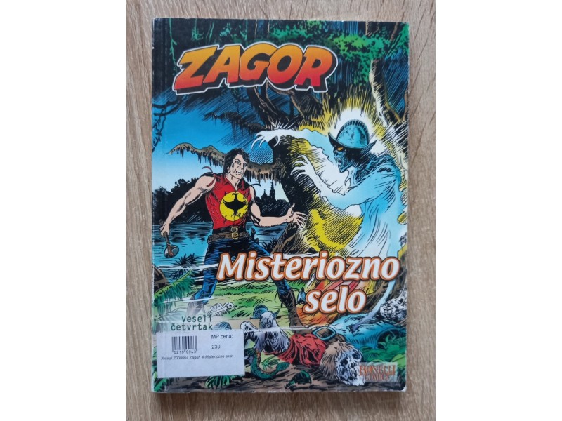 Zagor VČ br. 4 Misteriozno selo